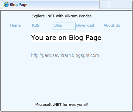 Explore .NET with Vikram Pendse: Silverlight 3 : Master Pages implementation with Navigation ...